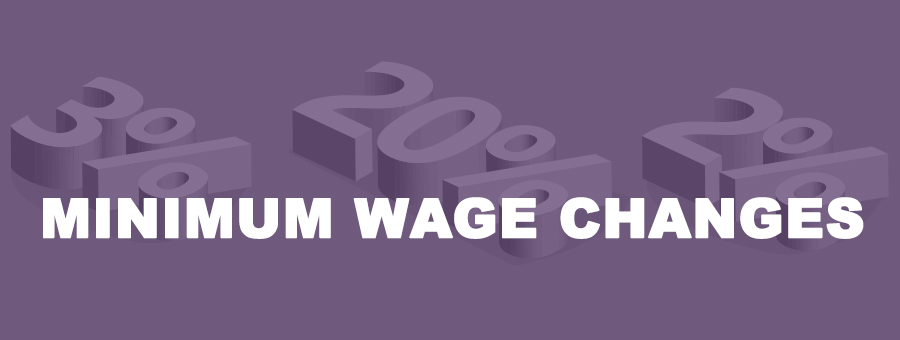 What You Need to Know about Minimum Wage Changes. | Aston Bond