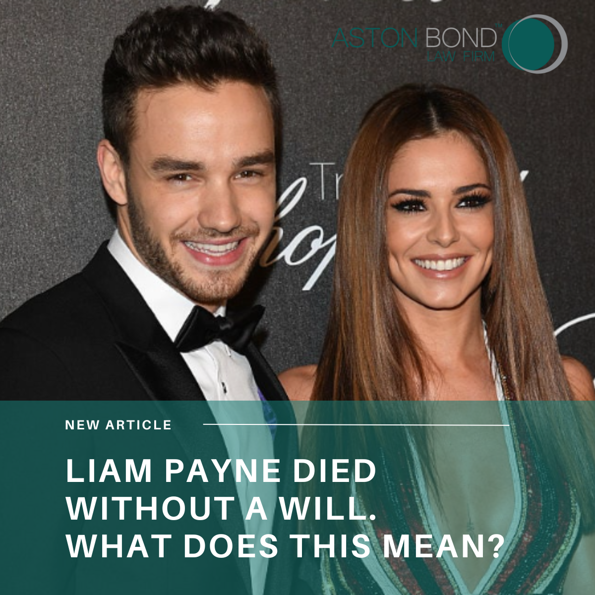 Why Everyone Needs a Will: Lessons from Liam Payne's Estate | Aston Bond